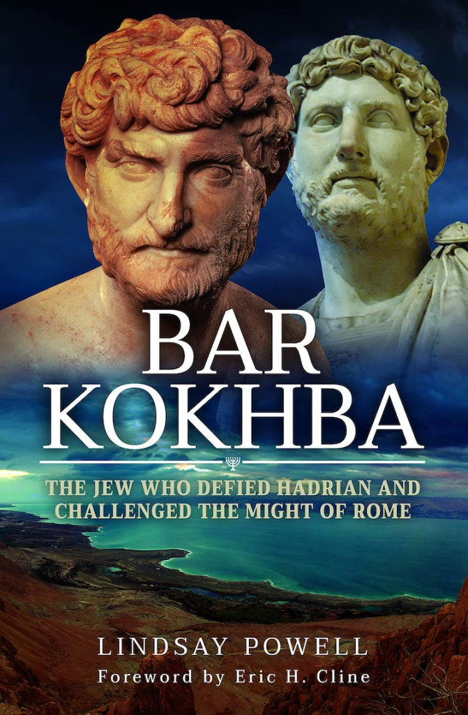 Bar Kokhba: The Rebel Against Rome Whose Legend Helped Found a Nation ...